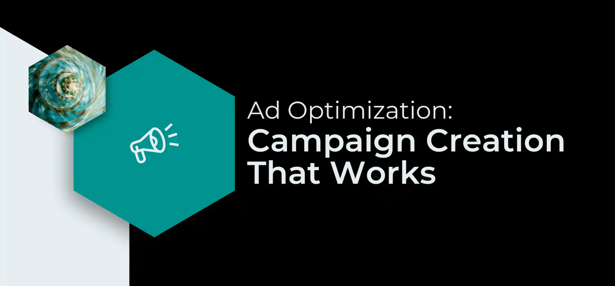 Ad Optimization: Campaign Creation That Works - Apiary Digital